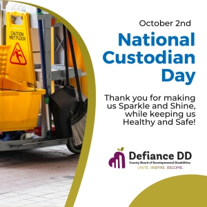 National Custodian Day | Defiance County Board of Developmental ...